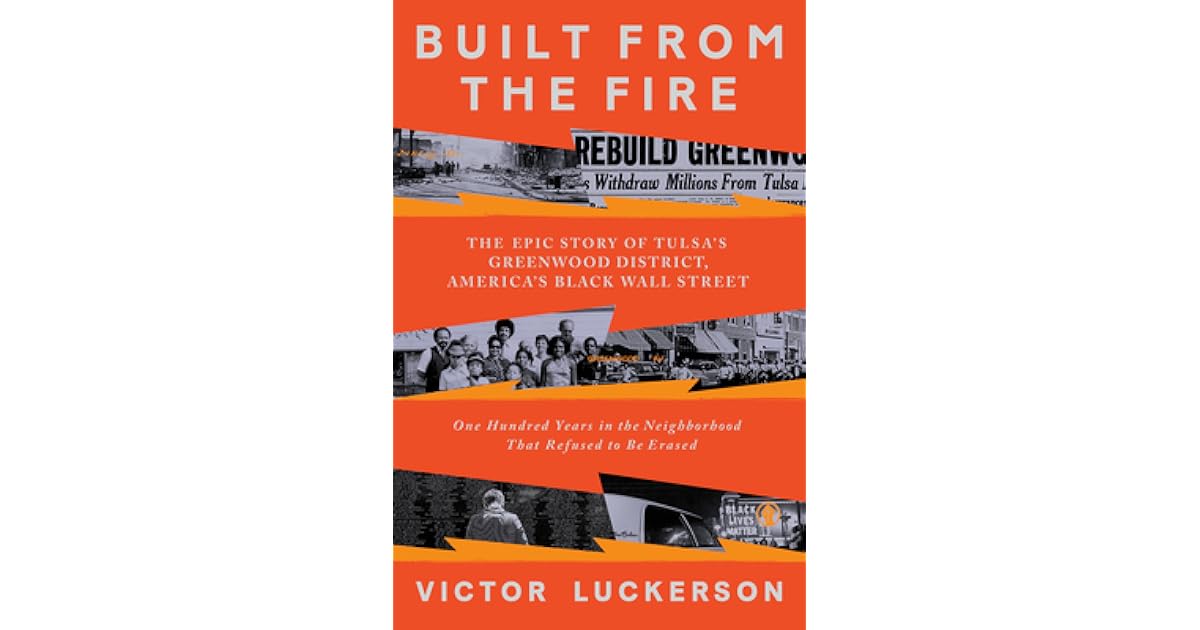 Book giveaway for Built from the Fire: The Epic Story of Tulsa's ...