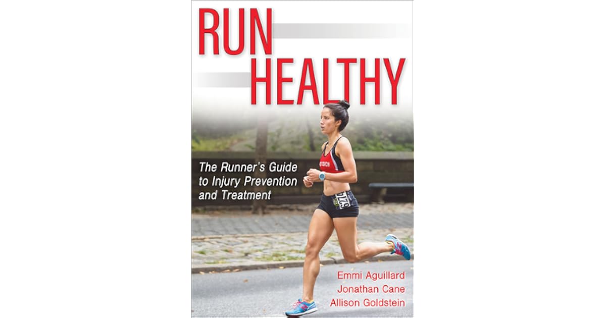Book giveaway for Run Healthy: The Runner's Guide to Injury Prevention ...
