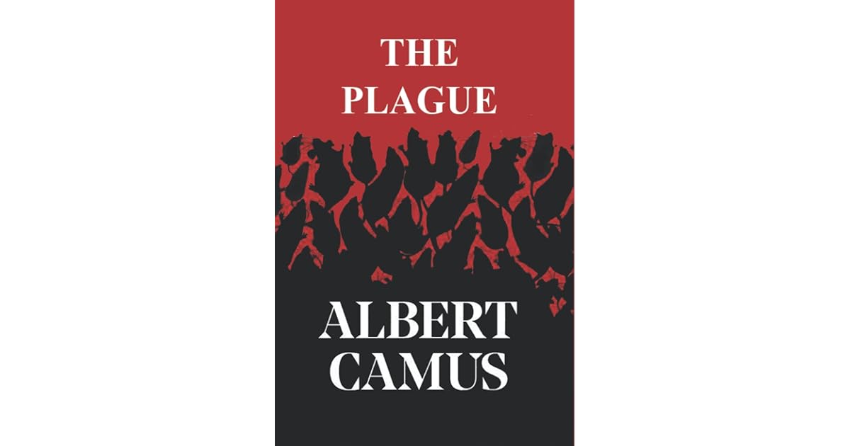 The Plague by Albert Camus: classic novel by Albert Camus