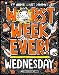 Worst Week Ever! Series by Eva Amores
