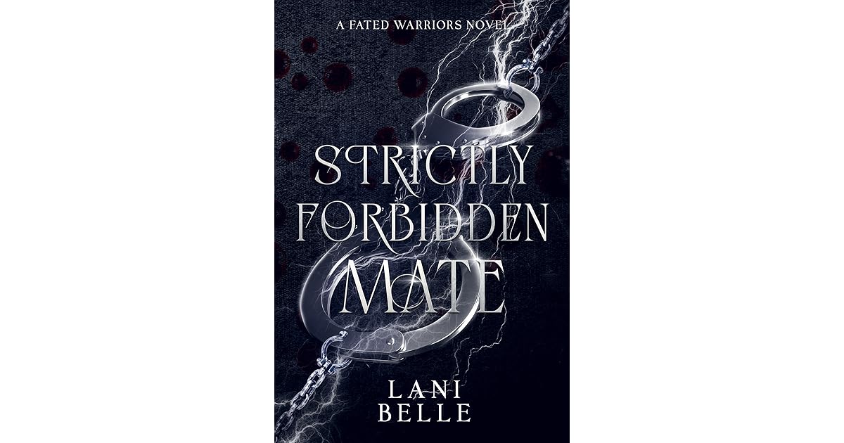 Strictly Forbidden Mate by Lani Belle