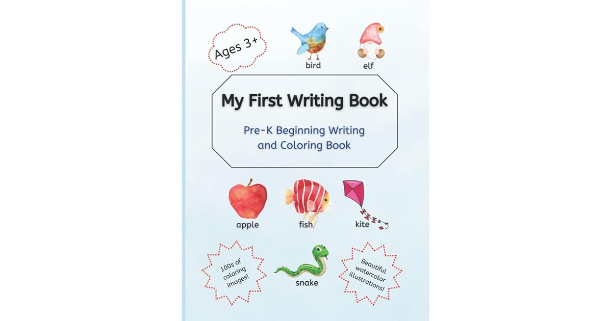 My First Writing Book: Pre-K Beginning Writing, Coloring, and Activity ...