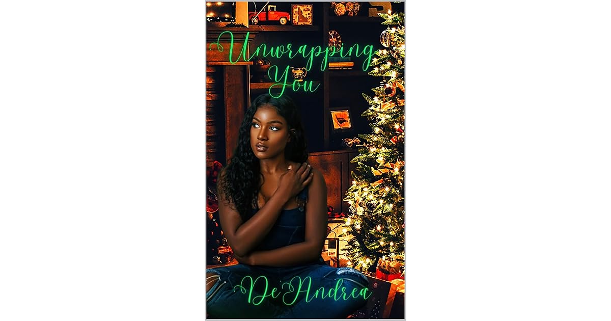 Unwrapping You by De' Andrea