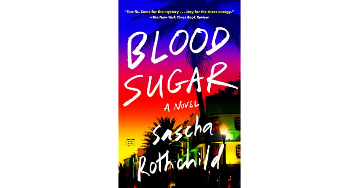 Book giveaway for Blood Sugar by Sascha Rothchild Mar 21-Apr 04, 2023