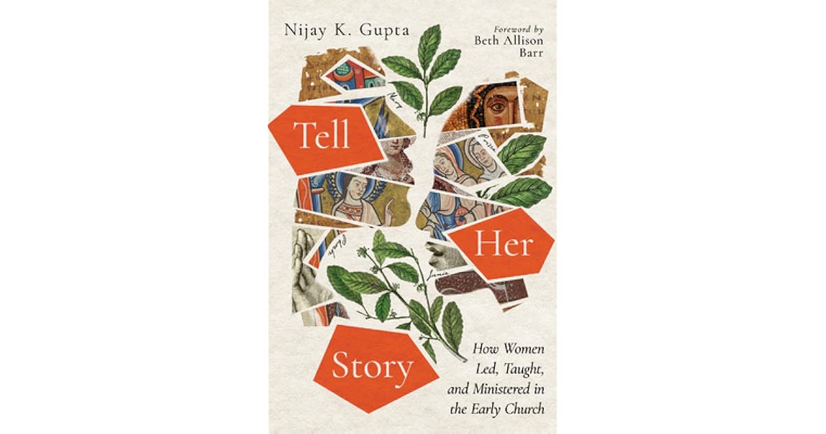 Book giveaway for Tell Her Story: How Women Led, Taught, and Ministered ...