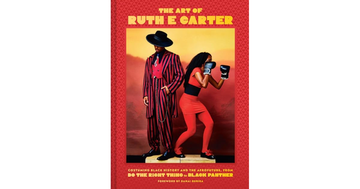 Book giveaway for The Art of Ruth E. Carter: Costuming Black History ...