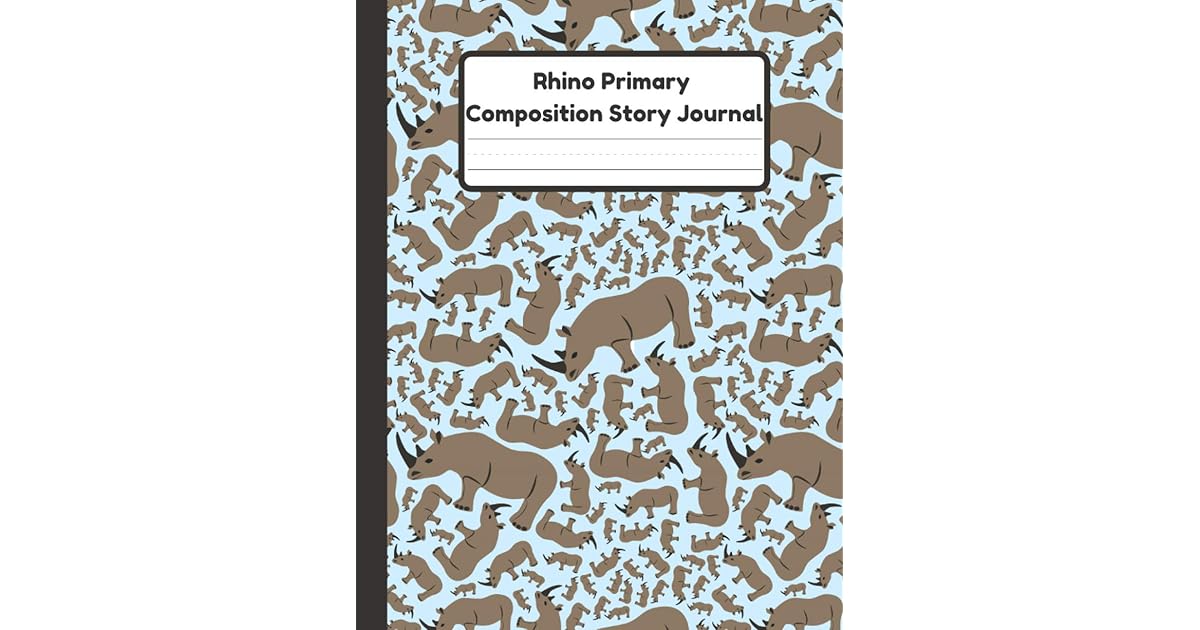 Rhino Primary Composition Story Journal: Dotted Mid Line And Drawing ...
