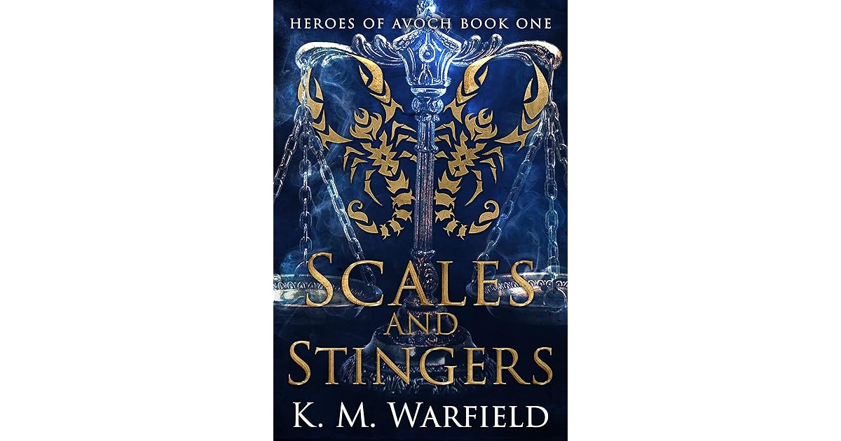 Book giveaway for Scales and Stingers (Heroes of Avoch, #1) by K.M ...