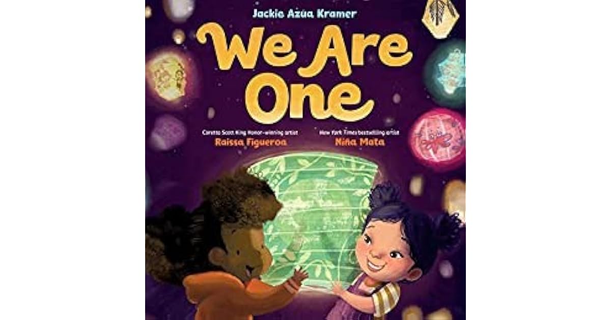Book giveaway for We Are One by Jackie Azúa Kramer Apr 18-May 15, 2023