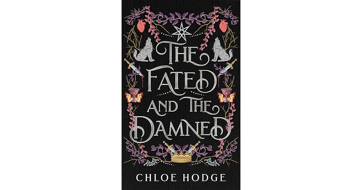 The Fated and the Damned (The Cursed Blood, #2) by Chloe Hodge