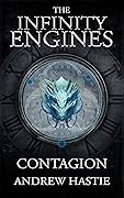 The Infinity Engines Series by Andrew Hastie