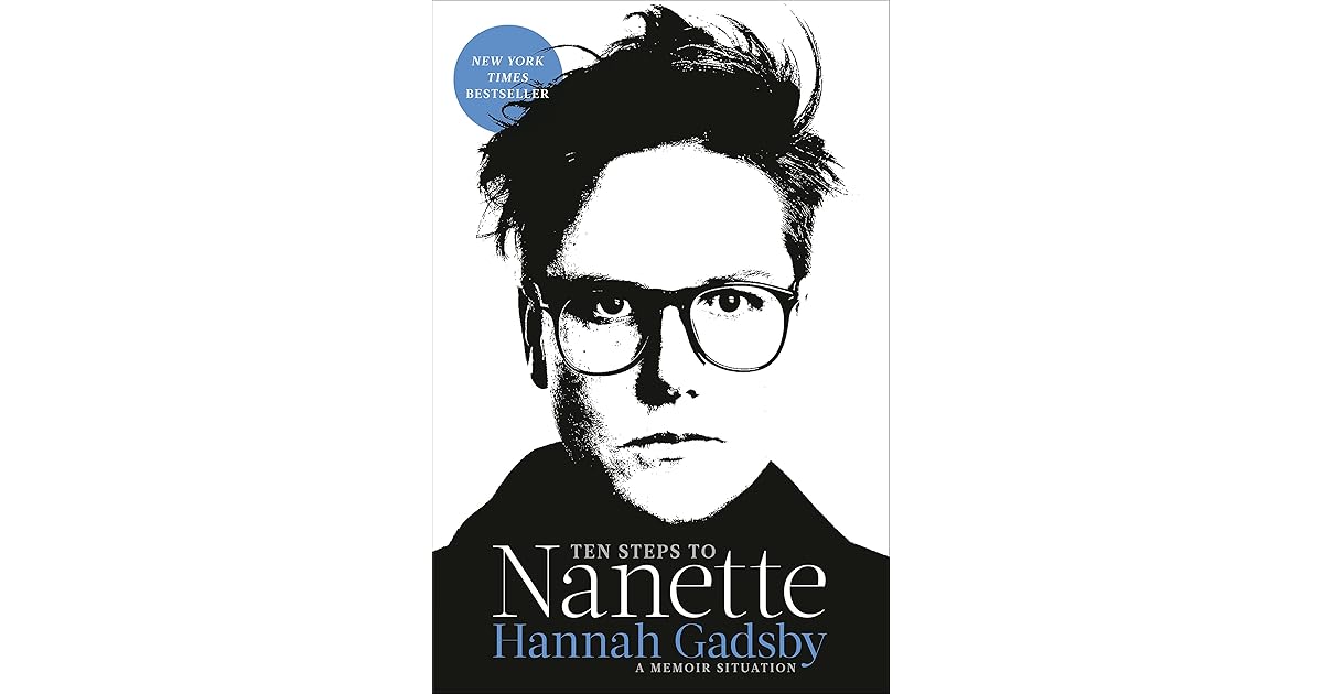 Book giveaway for Ten Steps to Nanette: A Memoir Situation by Hannah ...