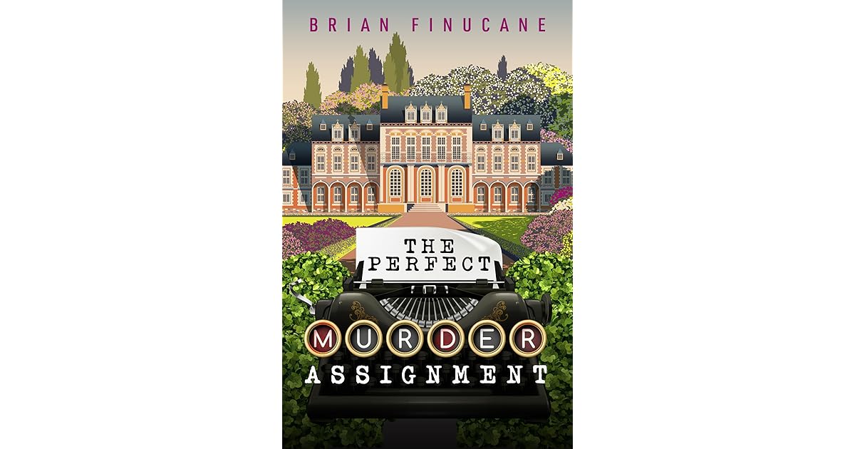 Book giveaway for The Perfect Murder Assignment: The first novel in an ...