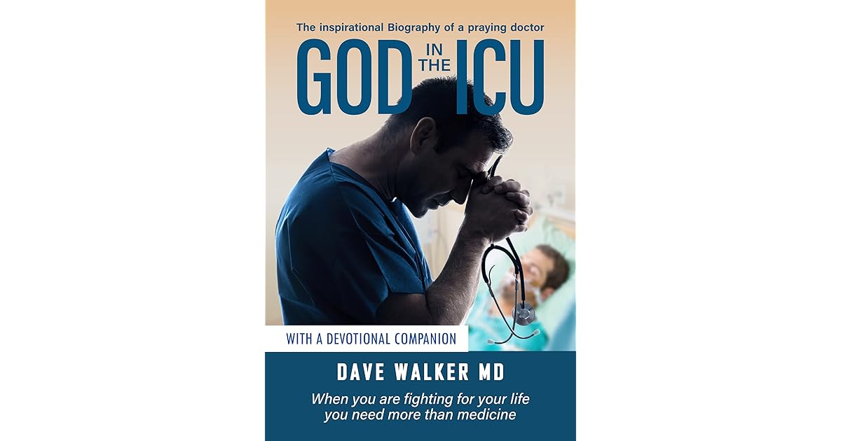 God in the ICU with devotional: When you are fighting for your life you ...