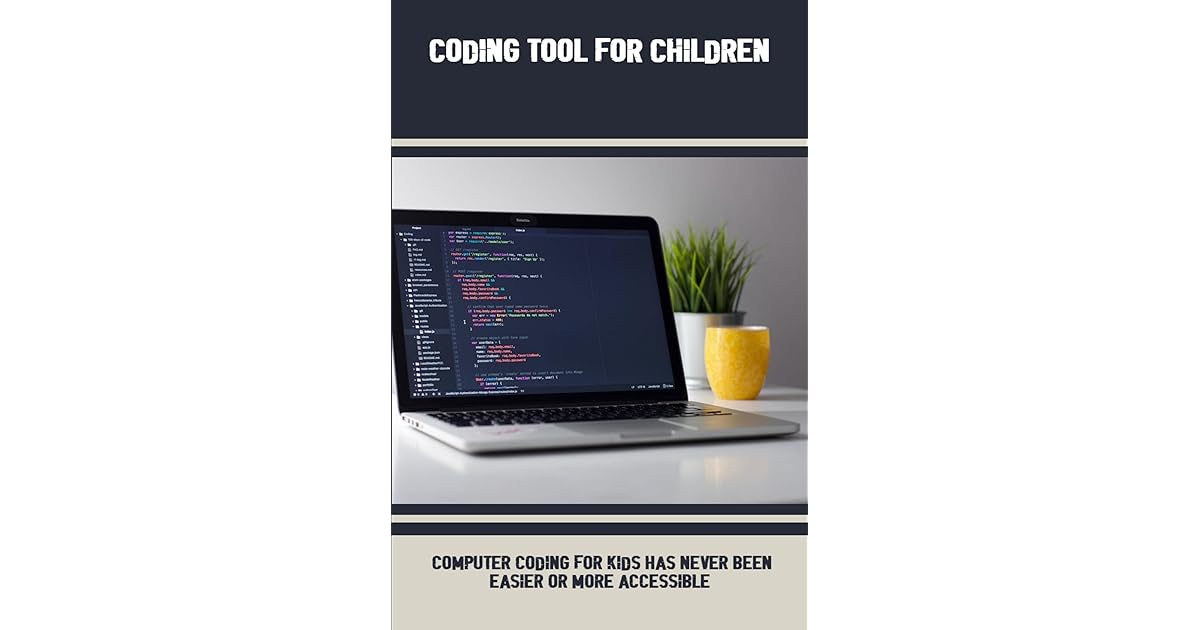 Coding Tool For Children: Computer Coding For Kids Has Never Been Easier Or More Accessible by ...