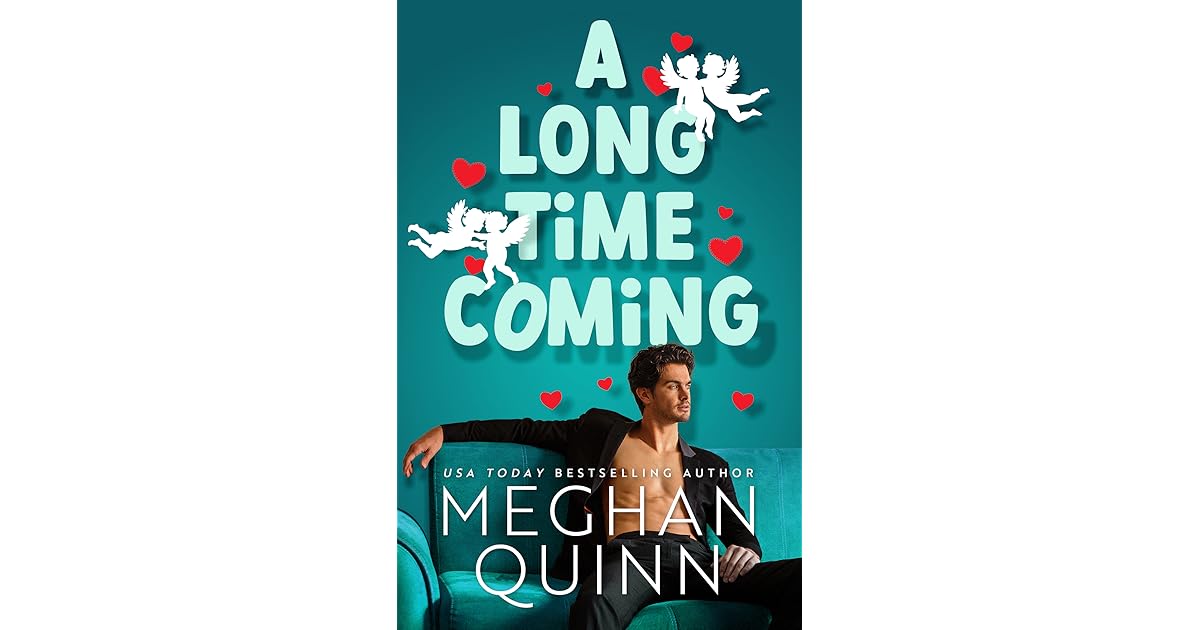 A Long Time Coming (Cane Brothers #3) by Meghan Quinn
