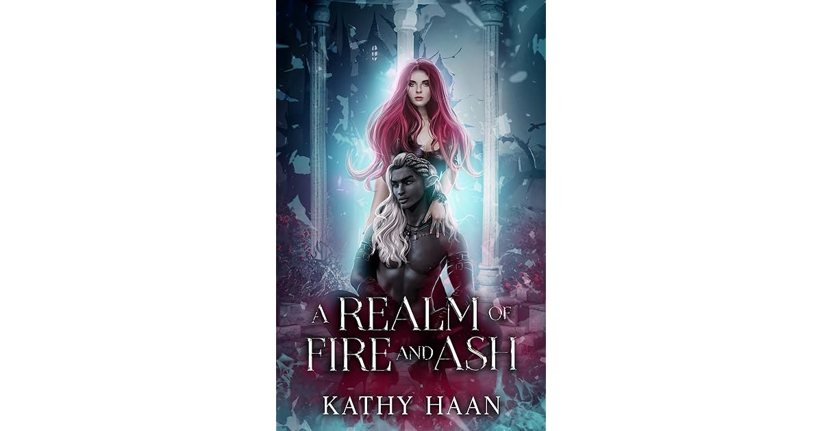 A Realm of Fire and Ash (Aggonid's Realm Book 1) by Kathy Haan