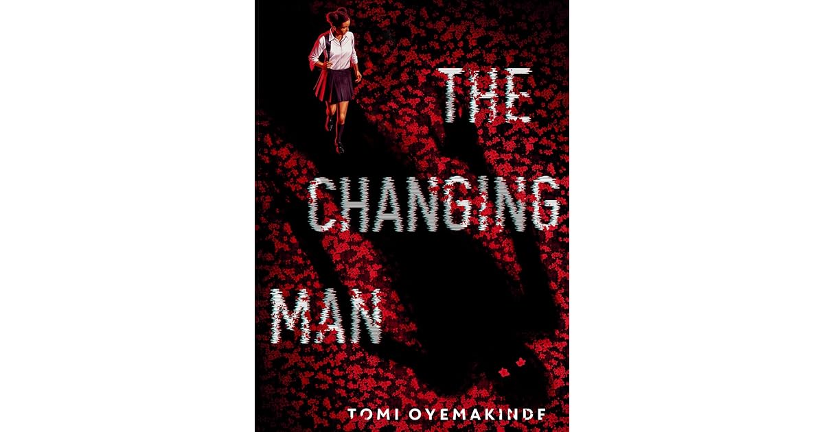 Book giveaway for The Changing Man by Tomi Oyemakinde Aug 15-Sep 12, 2023