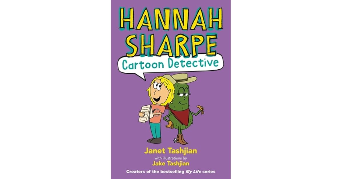 Book giveaway for Hannah Sharpe, Cartoon Detective (Hannah Sharpe, 1 ...