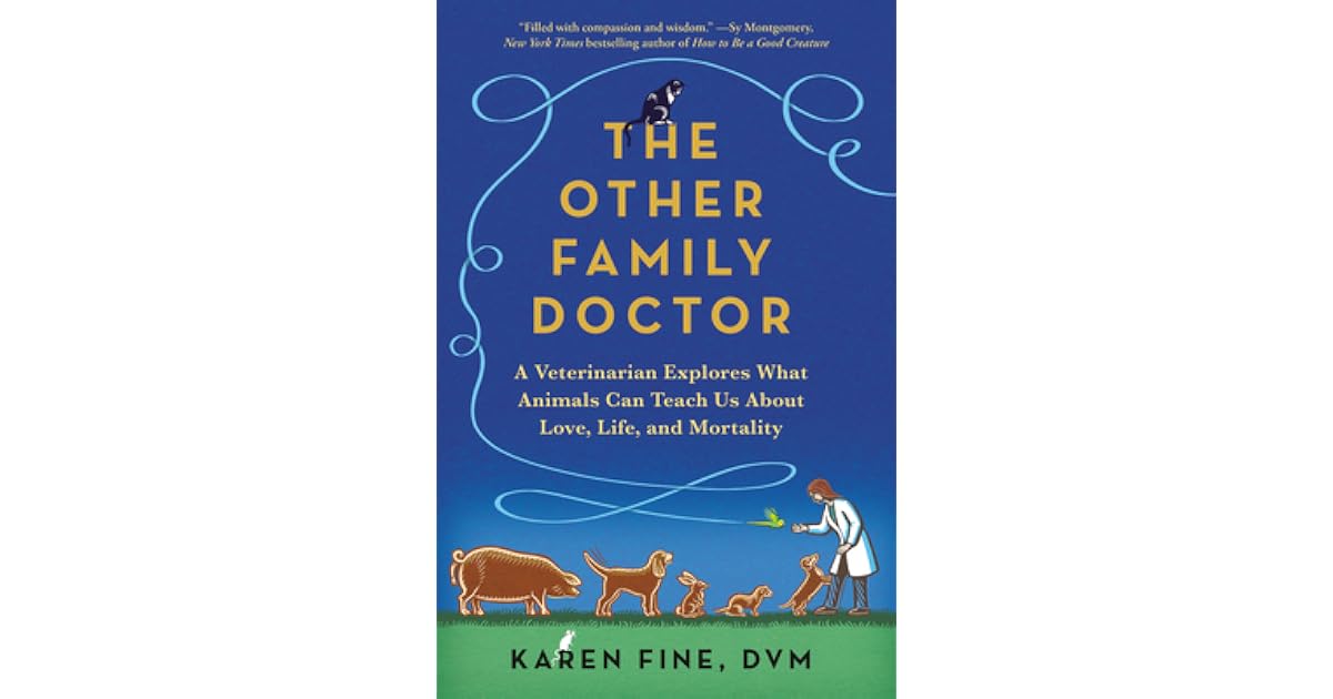 Book giveaway for The Other Family Doctor: A Veterinarian Explores What ...