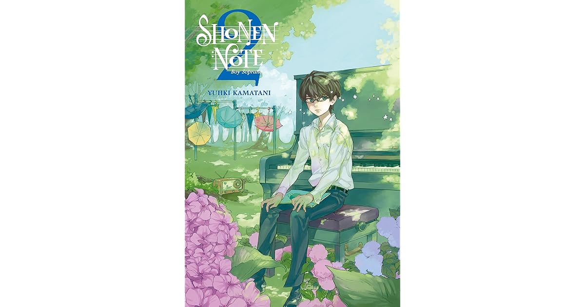 Shonen Note: Boy Soprano Vol. 2 by Yuhki Kamatani