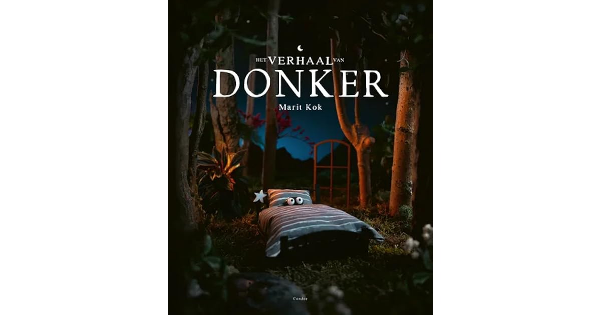 Het verhaal van Donker by Marit Kok