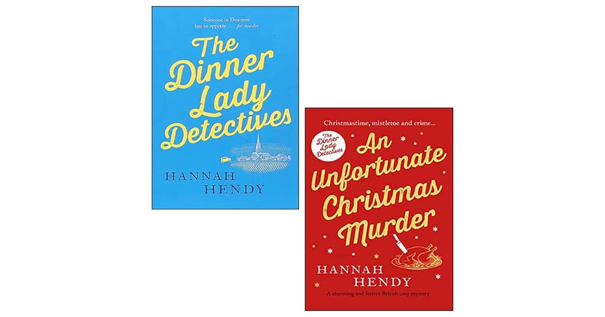 An Unfortunate Christmas Murder, The Dinner Lady Detectives 2 Books ...