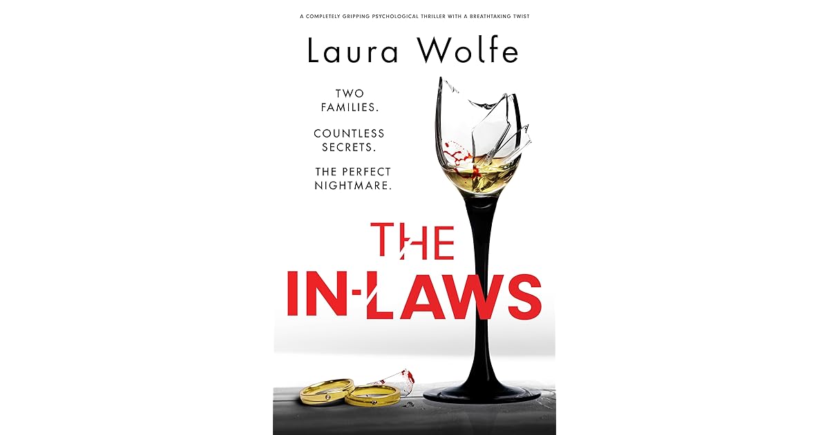 The In-Laws by Laura Wolfe