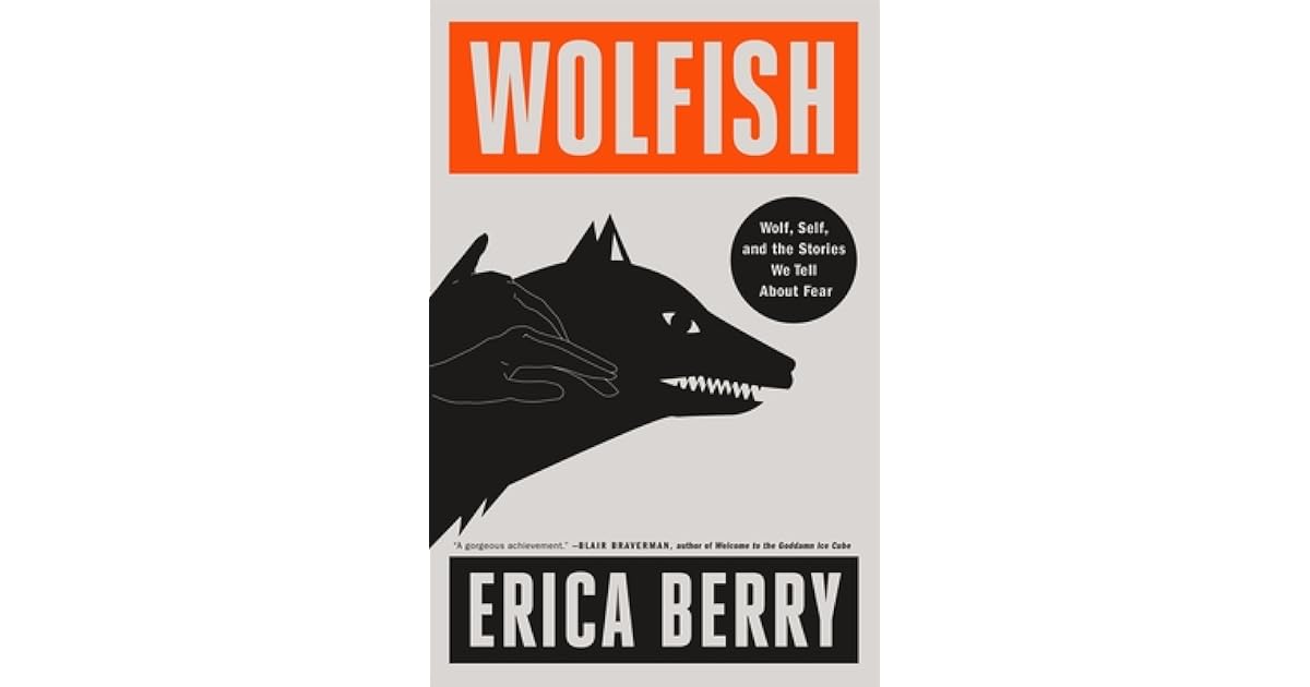 Book giveaway for Wolfish: Wolf, Self, and the Stories We Tell About ...