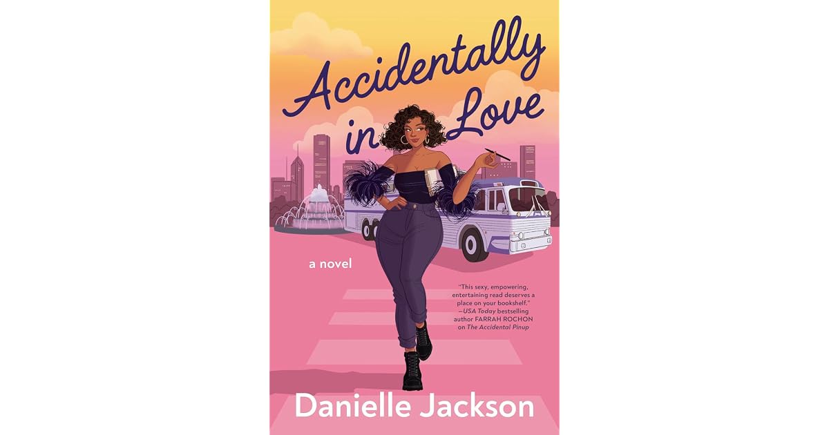 Book giveaway for Accidentally in Love by Danielle Jackson Jun 30-Jul ...