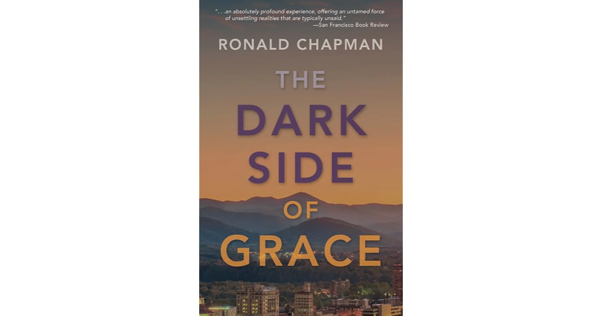 Book giveaway for The Dark Side of Grace by Ronald Chapman Feb 05-Feb ...