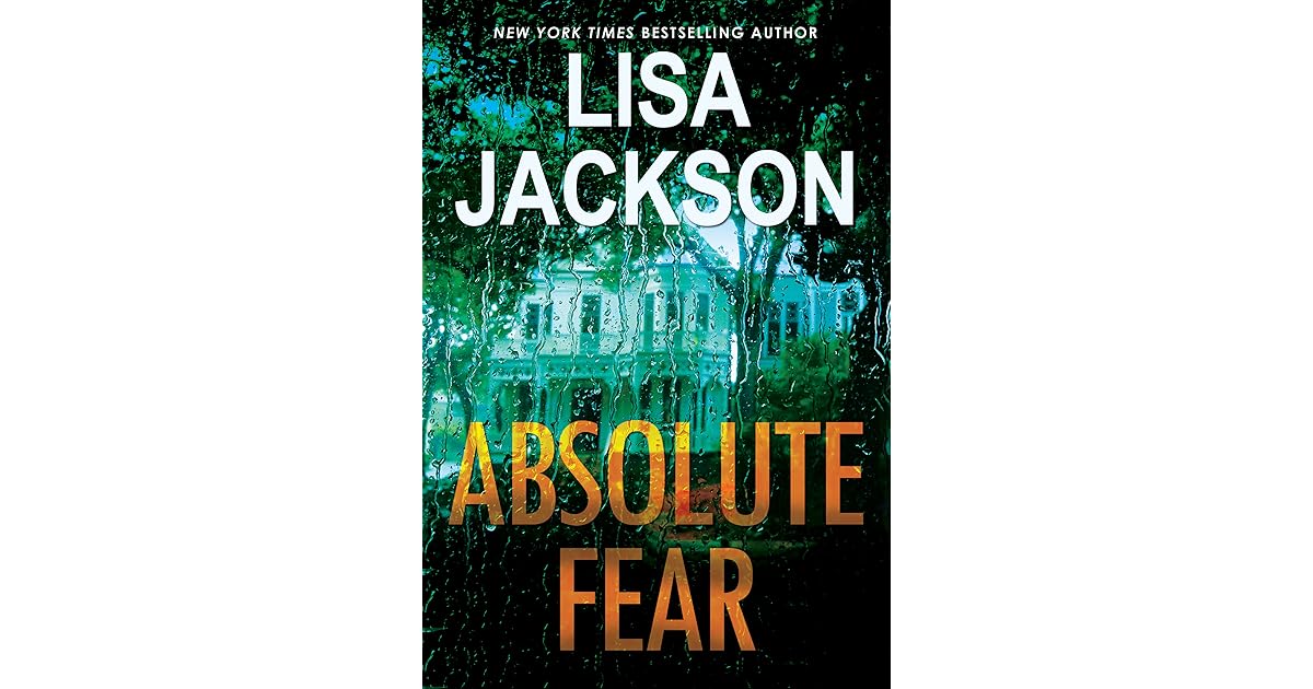 Book giveaway for Absolute Fear (New Orleans, #4) by Lisa Jackson Jan ...