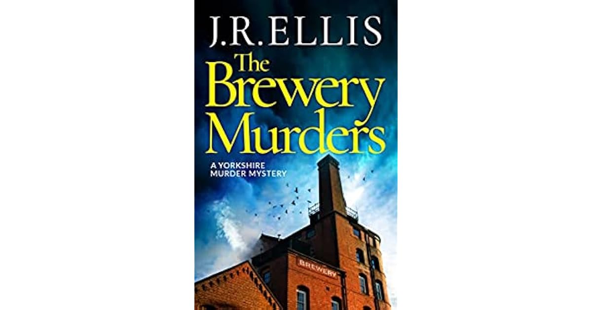 Book giveaway for The Brewery Murders (Yorkshire Murder Mysteries #9 ...