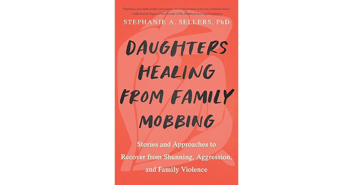 Book giveaway for Daughters Healing from Family Mobbing: Stories and ...