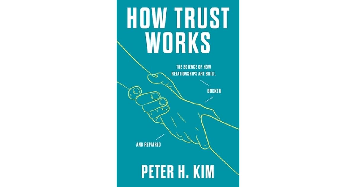 Book giveaway for How Trust Works: The Science of How Relationships Are ...