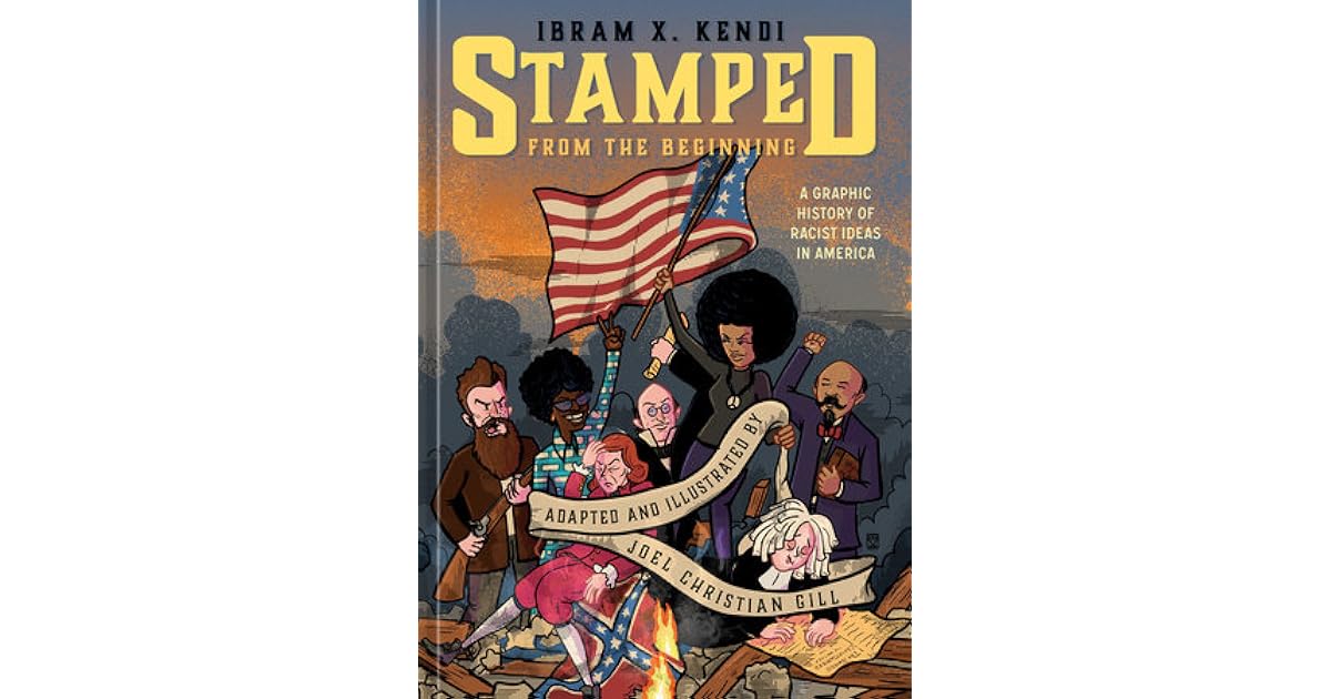 Book giveaway for Stamped from the Beginning: A Graphic History of Racist Ideas in America by ...
