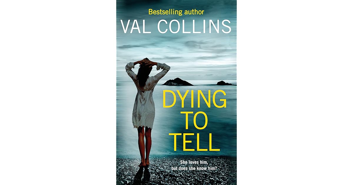 Book giveaway for Dying To Tell by Val Collins Feb 10-Feb 19, 2023
