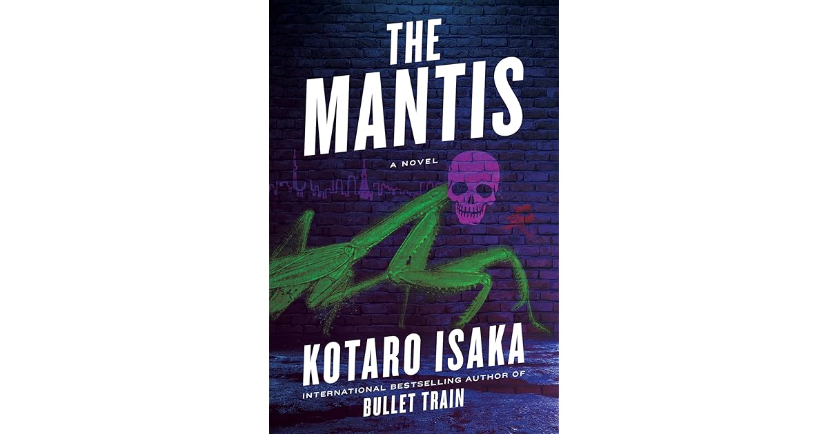 Book giveaway for The Mantis by Kōtarō Isaka Sep 06-Oct 05, 2023