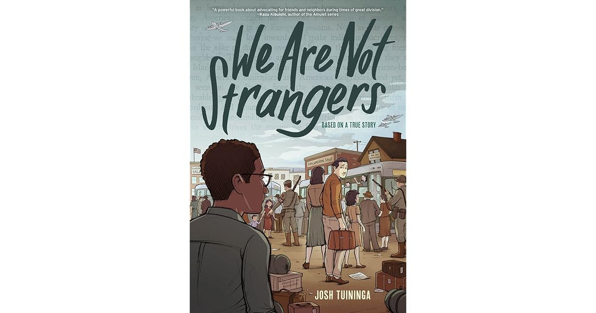 Book giveaway for We Are Not Strangers: A Graphic Novel by Josh ...