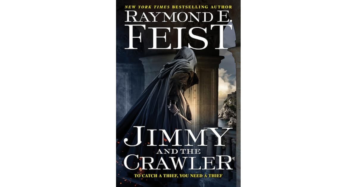 Book giveaway for Jimmy and the Crawler (The Riftwar Legacy) by Raymond ...