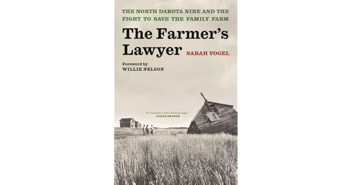 Book giveaway for The Farmer's Lawyer: The North Dakota Nine and the ...