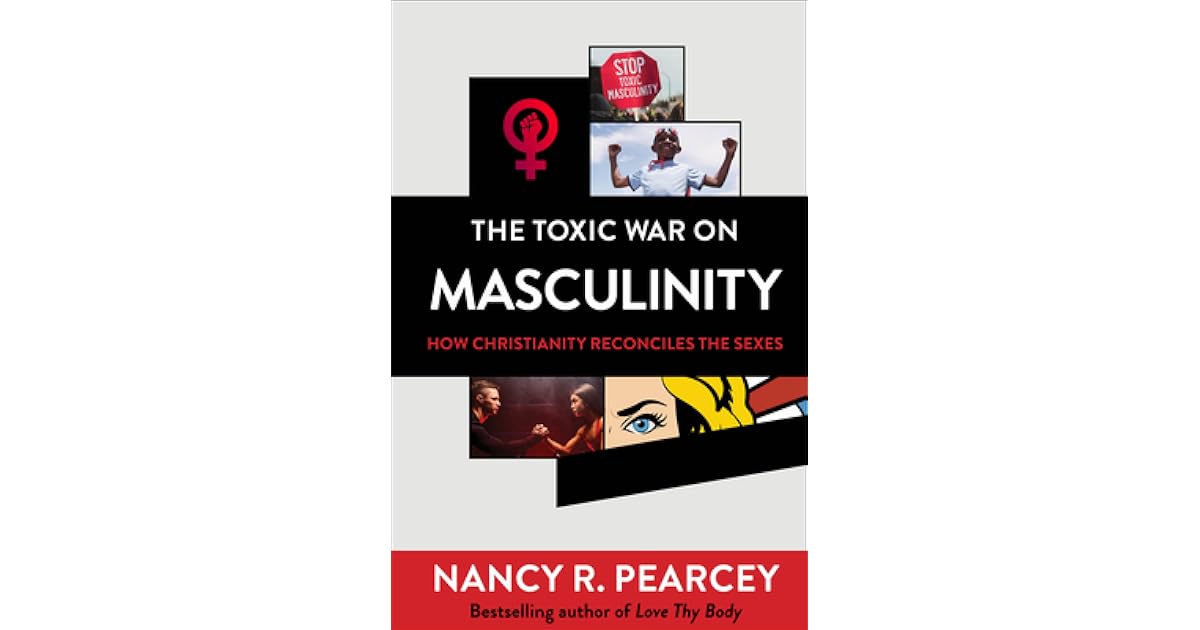 Book giveaway for The Toxic War on Masculinity: How Christianity ...