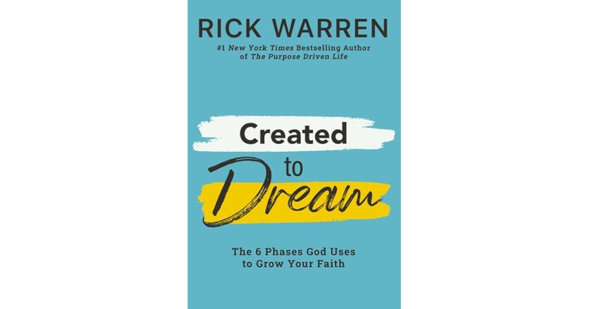 Book giveaway for Created to Dream: The 6 Phases God Uses to Grow Your ...
