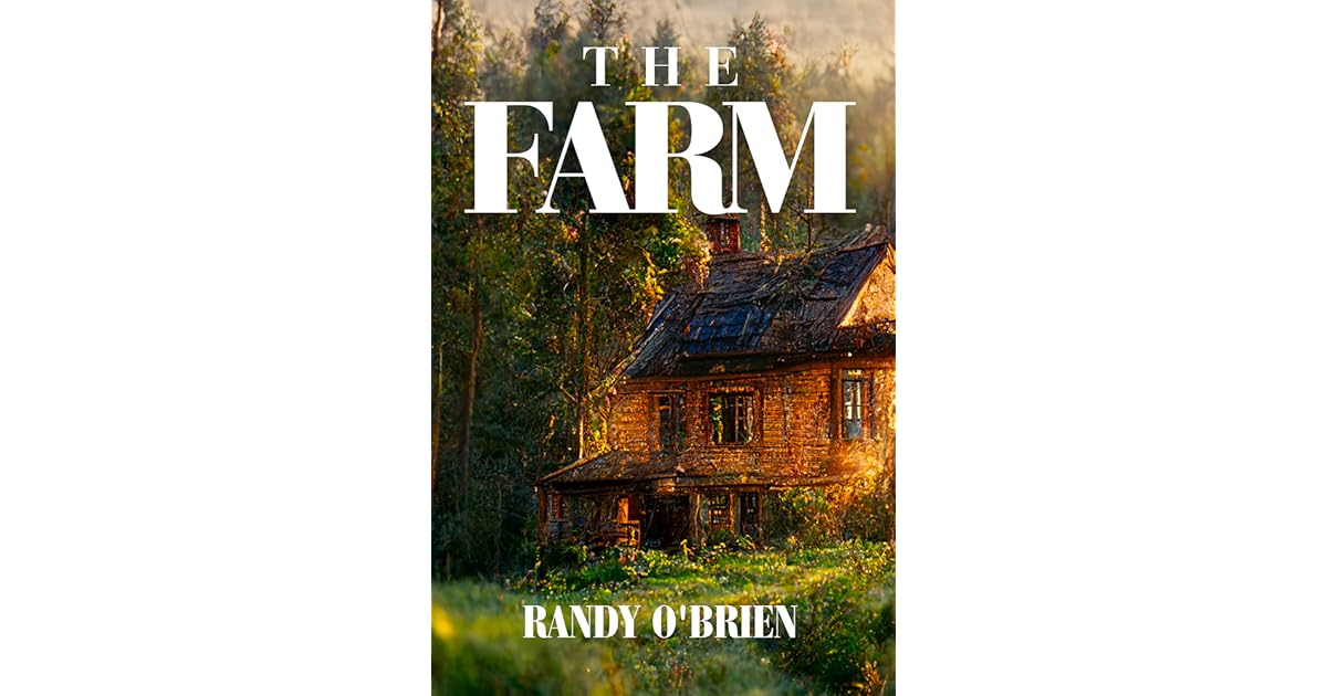Book giveaway for The Farm by Randy O'Brien Dec 15-Dec 27, 2023