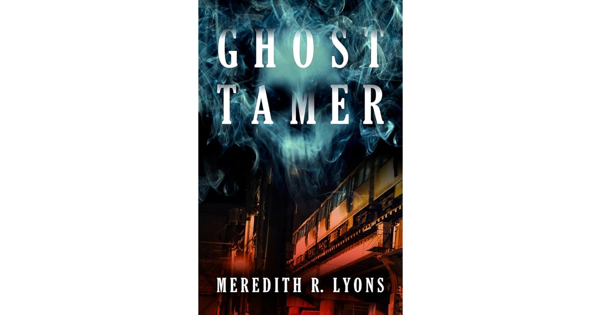 Book giveaway for Ghost Tamer by Meredith R. Lyons Aug 09-Aug 30, 2023