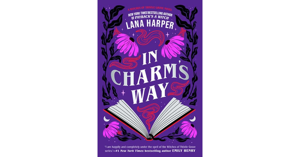 Book giveaway for In Charm's Way (The Witches of Thistle Grove, #4) by ...
