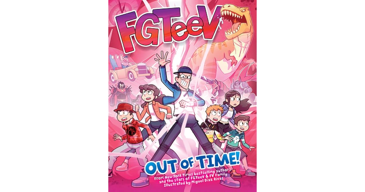 Book giveaway for FGTeeV: Out of Time! (FGTeeV #4) by FGTeeV Apr 29-May ...