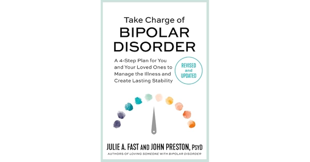 Book giveaway for Take Charge of Bipolar Disorder: A 4-Step Plan for ...