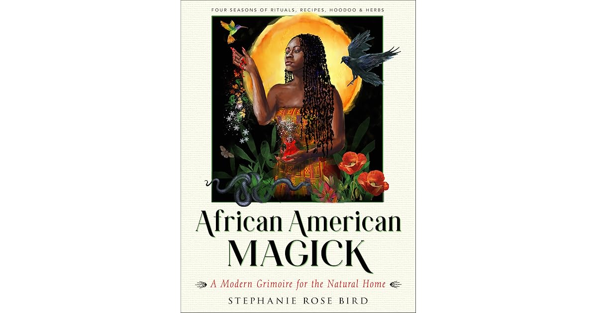 Book giveaway for African American Magick: A Modern Grimoire for the ...