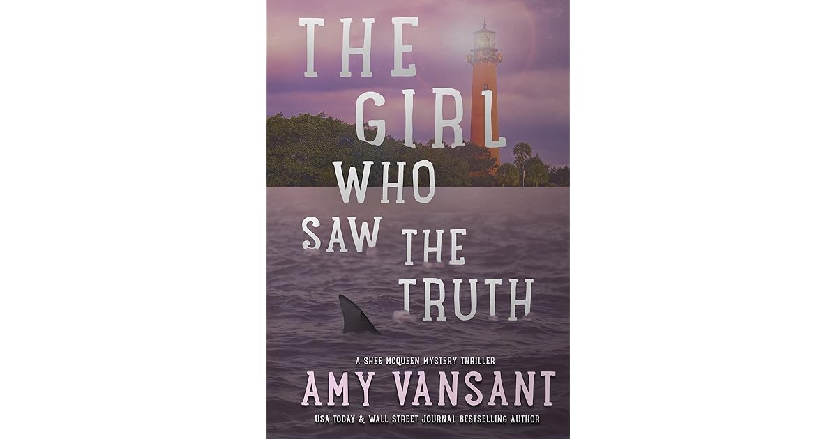 Book giveaway for The Girl Who Saw the Truth (Shee McQueen #5) by Amy ...